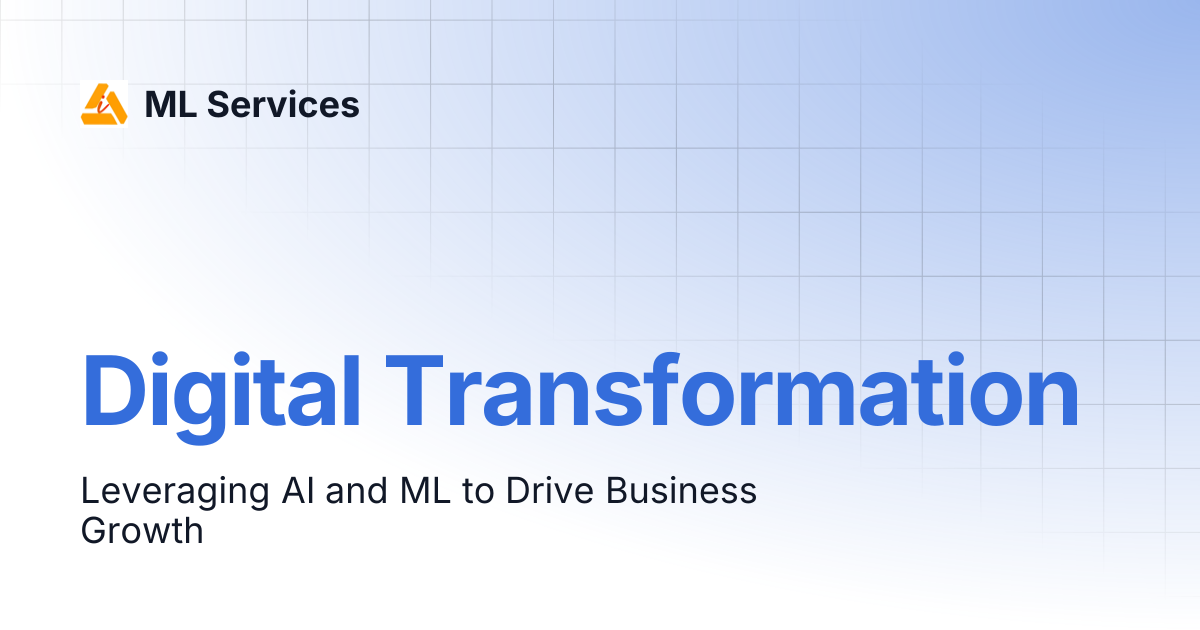 Digital Transformation | ML Services